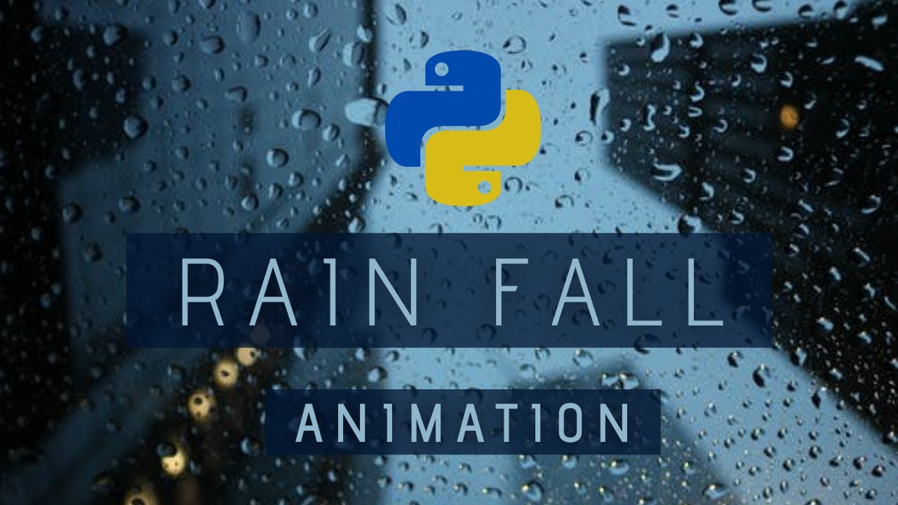 Rain Animation | Python | Background for GameDev