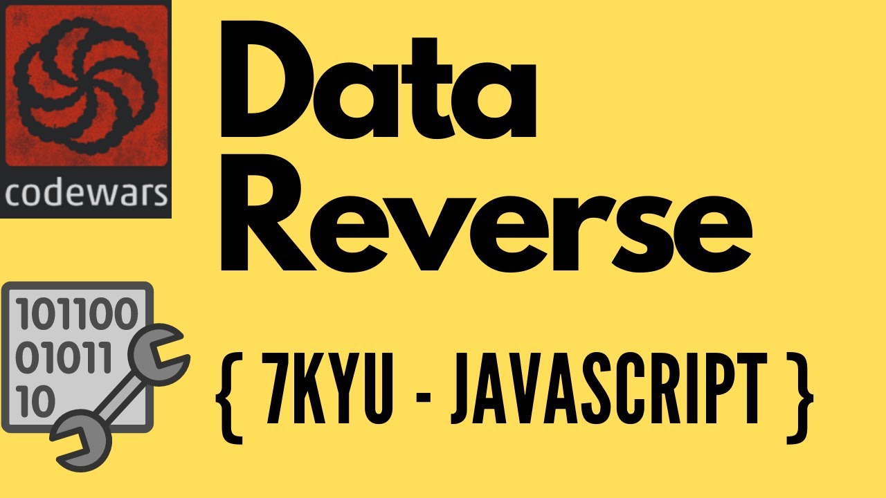 Data Reverse | Codewars | 6 kyu - Javascript