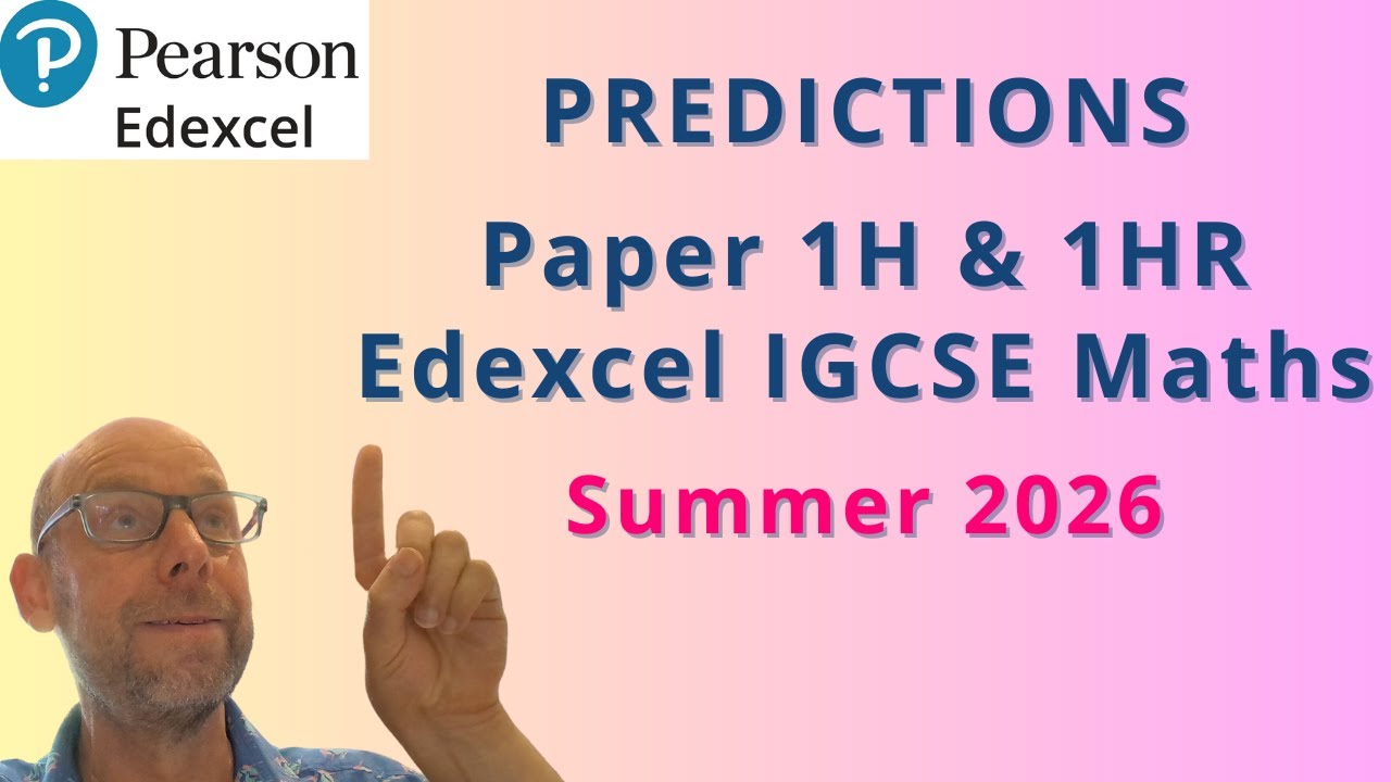 Predictions for Edexcel IGCSE Maths Paper 1H & 1HR – Summer 2026