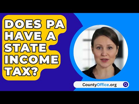 Does PA Have a State Income Tax? - CountyOffice.org
