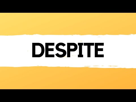 English Vocabulary - Despite meaning