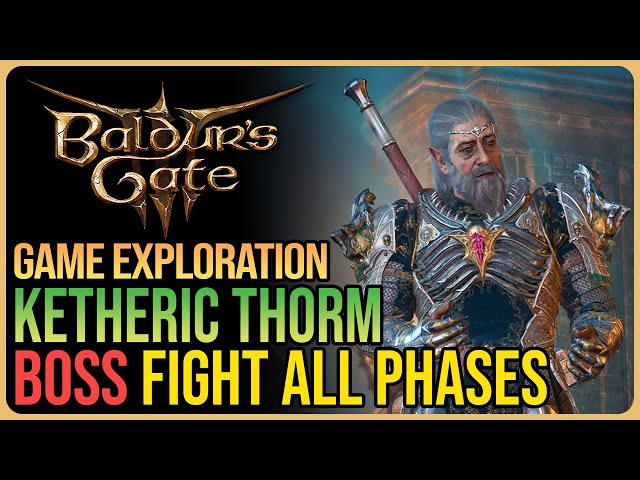 Ketheric Thorm: Baldur's Gate 3: Ketheric Thorm Act 2 boss guide