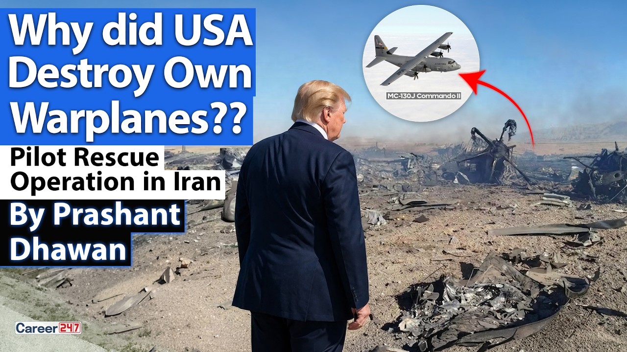 Why did USA Destroy Own Warplanes?? | Pilot Rescue Operation in Iran | By Prashant Dhawan