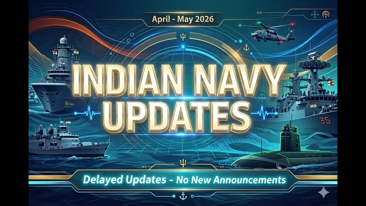 Indian Navy Recruitments April-May 2026 Comple Updates