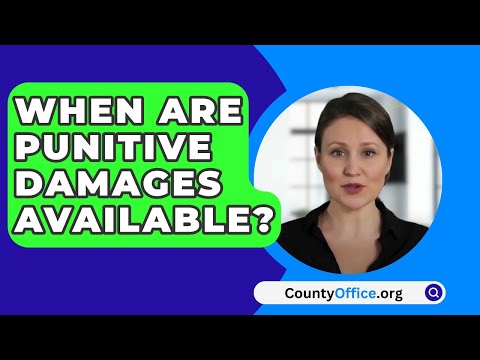 When Are Punitive Damages Available? - CountyOffice.org