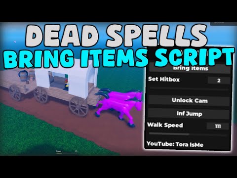 [BEST✨] Dead Spells Script - Bring All Items And Mobs Hitbox Roblox 2025