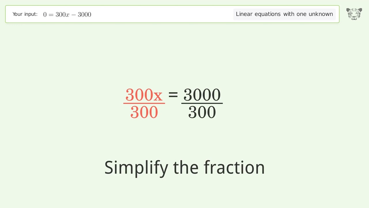 Solve 0=300x-3000: Linear Equation Video Solution | Tiger Algebra