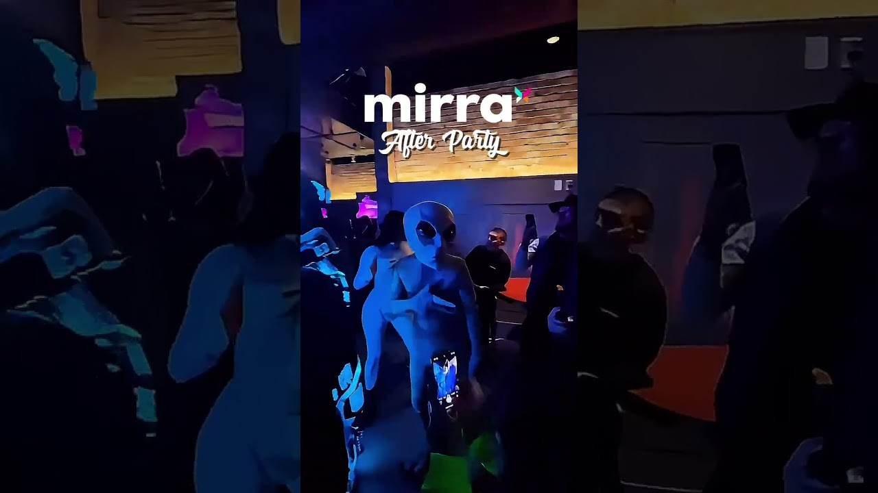 Mirra After Party