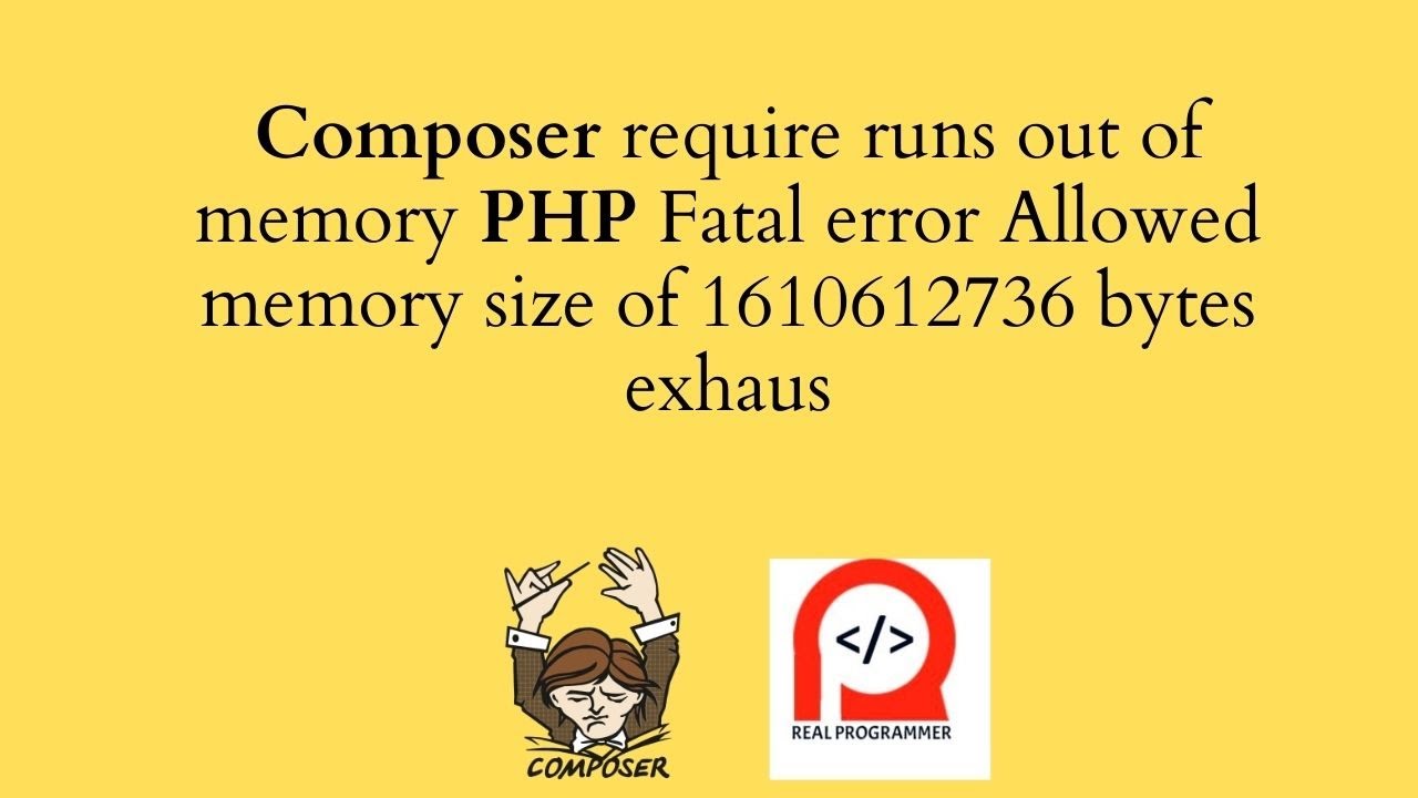 Composer require runs out of memory  PHP Fatal error  Allowed memory size of 1610612736 bytes exhaus