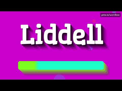 HOW PRONOUNCE LIDDELL! (BEST QUALITY VOICES)