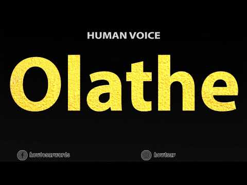 How To Pronounce Olathe