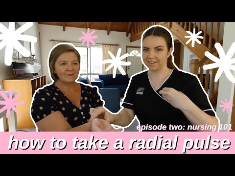 HOW TO TAKE A RADIAL PULSE | episode two - nursing 101