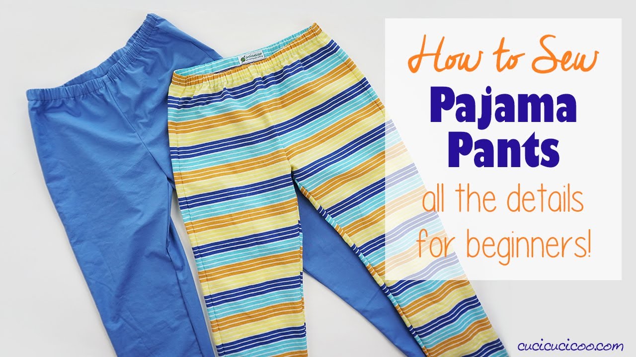 How to Sew Pajama Pants with a Pattern (FULL detailed tutorial for beginners!)