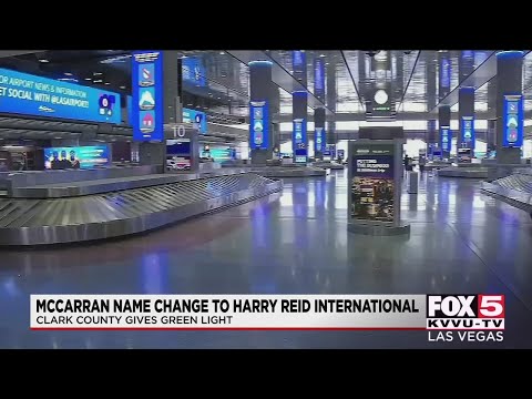 McCarran name change to Harry Reid International Airport