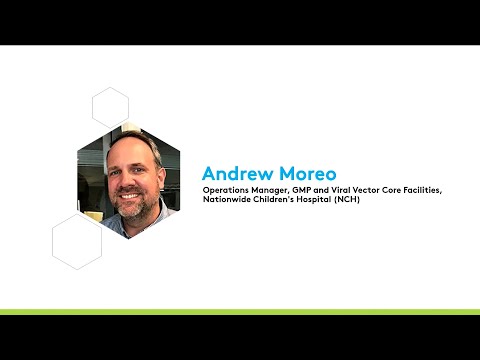Challenges in Manufacturing AAV in a Phase I Environment: A Practical Approach | Andrew Moreo