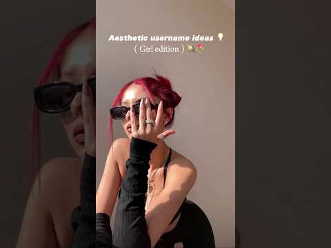 Girl aesthetic username ideas ????| username ideas for Instagram #username #instagram #shortsyoutube