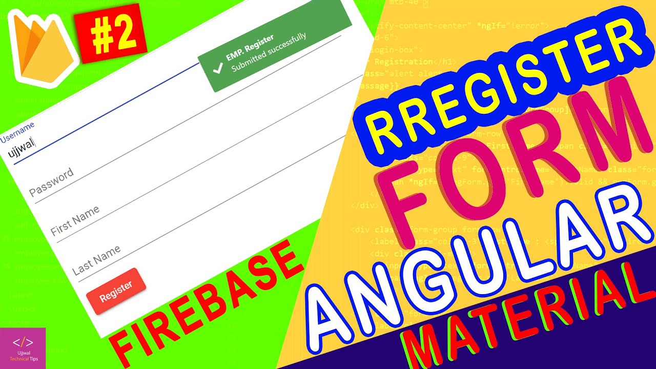 Angular Material Register Form With Firebase | Integrate Firebase into Angular | Technical Tips [#2]
