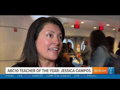 ABC10 Esquire IMAX Teacher of the Year Winner 2023 Jessica Campos ABC10 News May 12 2023