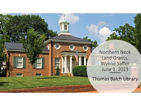Researching Using Northern Neck Land Grants
