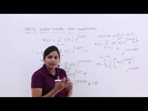 Deriving Fourier Transform From Fourier Series Video Lecture - Crash ...