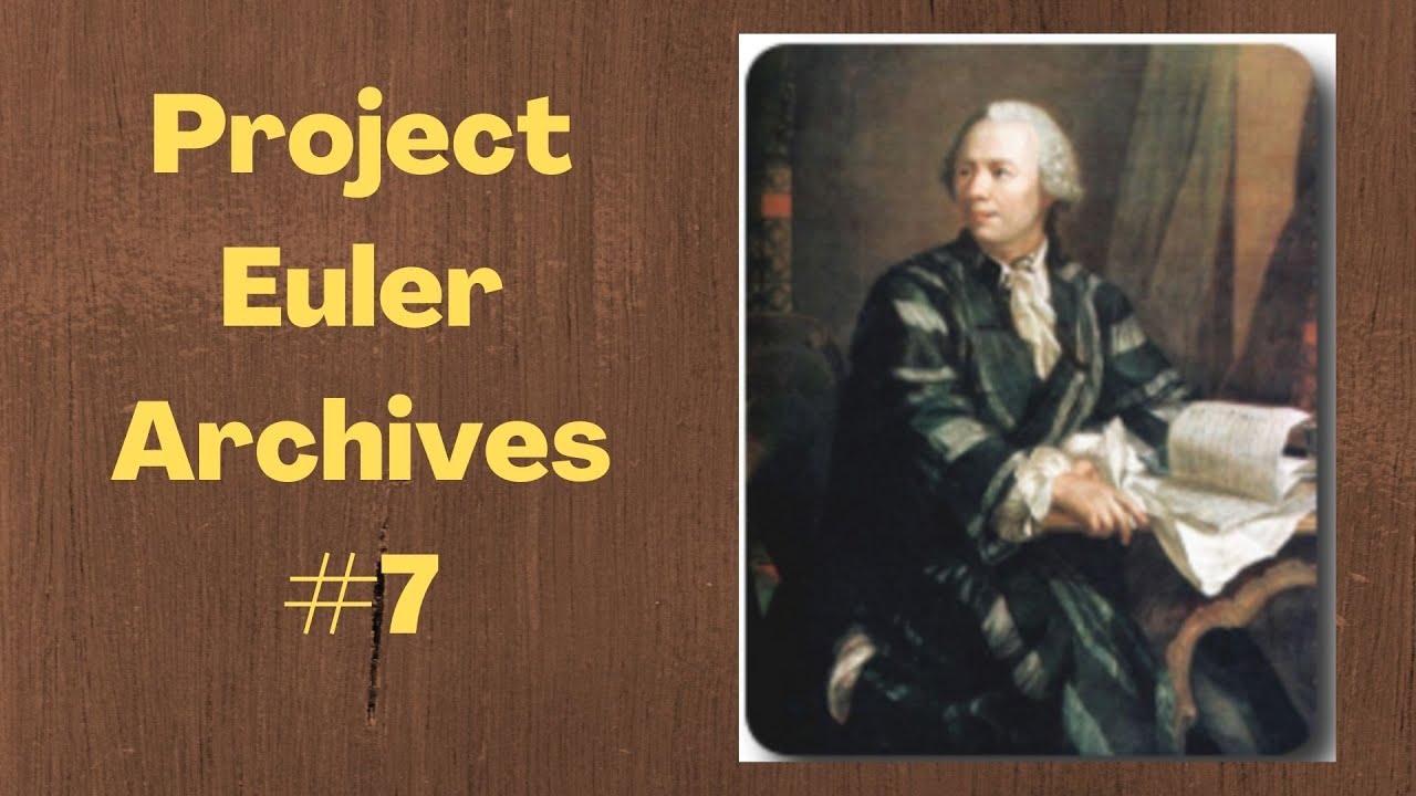 Project Euler Archives #7