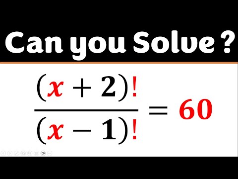 Solving Factorial Equations: Find the Value of X | Olympiad Exam Preparation