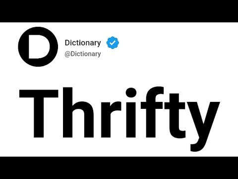 Thrifty Meaning In English