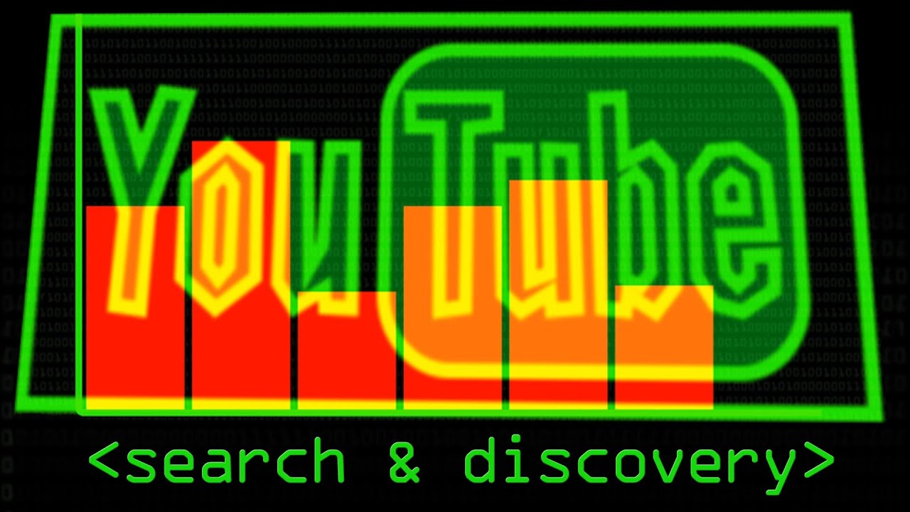 YouTube Search & Discovery - Computerphile