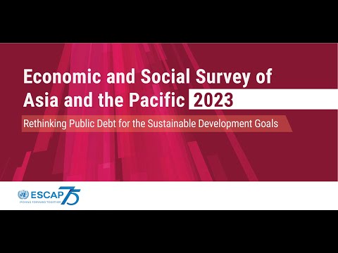 Economic and Social Survey of Asia and the Pacific 2023
