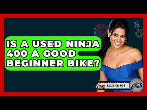 Is A Used Ninja 400 A Good Beginner Bike? - Ride or Die Motorcycles