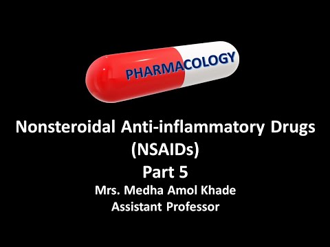 Nonsteroidal Anti-inflammatory Drugs (NSAIDs) : Part 5