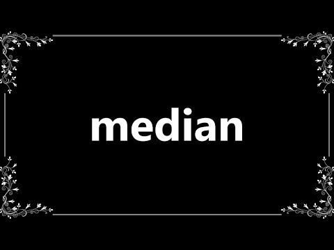 Median - Definition and How To Pronounce