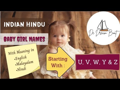 INDIAN HINDU BABY GIRL NAMES STARTING WITH U, V, W, Y & Z | HINDU NAMES WITH MEANING | DE DREAM BOAT