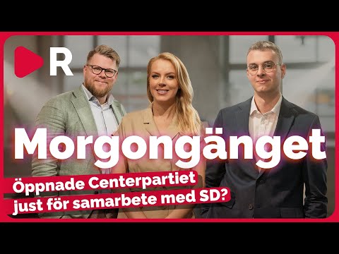 Morgongänget: Öppnade Centerpartiet just för samarbete med SD?