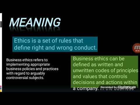 What is ethics and business ethics explained in Urdu