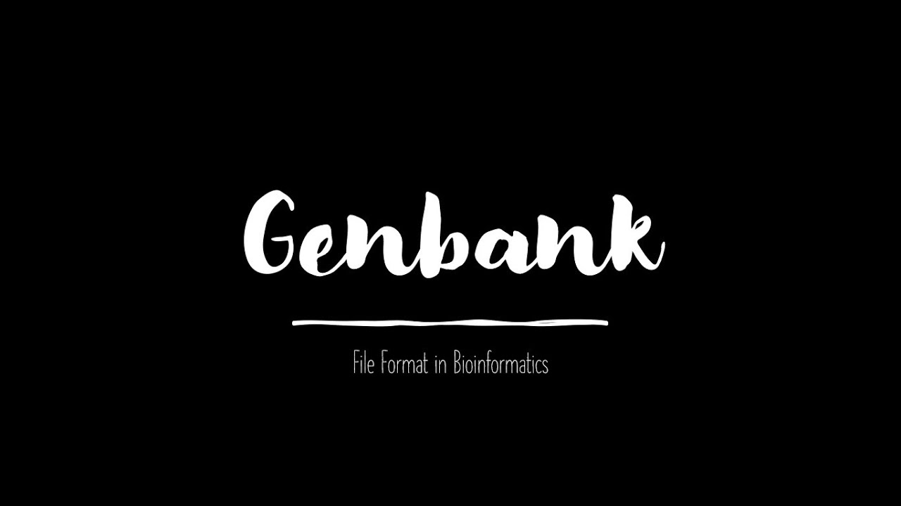 Biological Database | How To Use GenBank File Format