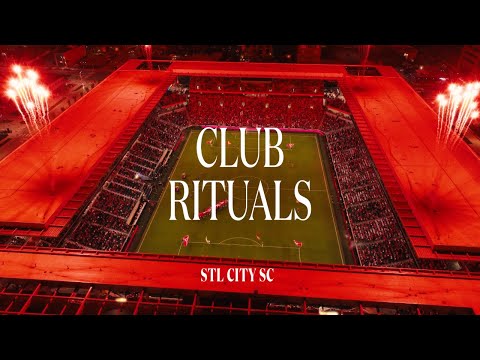 CLUB RITUALS | St. Louis CITY SC