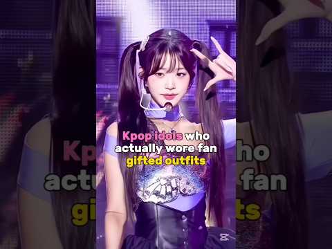 Kpop idols who actually wore fan gifted idols || #kpop #euncore