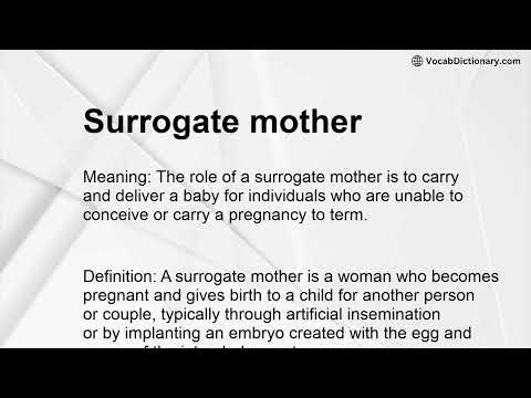 Surrogate mother Meaning