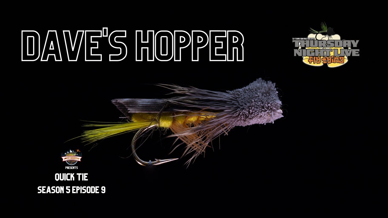 Fly Tying Tutorial | Dave's Hopper