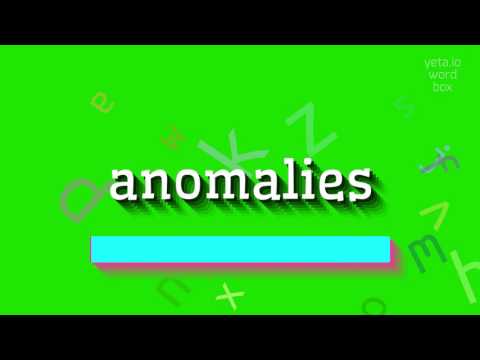 How to say "anomalies"! (High Quality Voices)