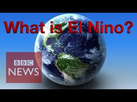 El Niño: What is it? BBC News