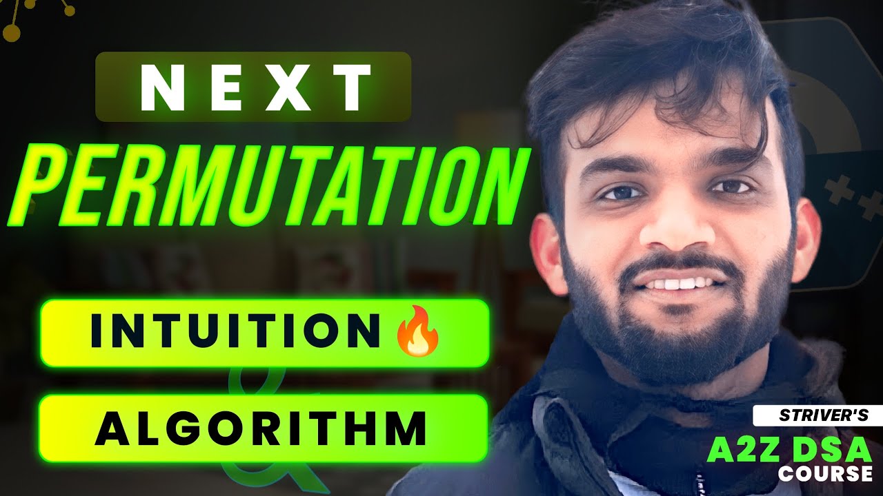 Next Permutation - Intuition in Detail 🔥 | Brute to Optimal