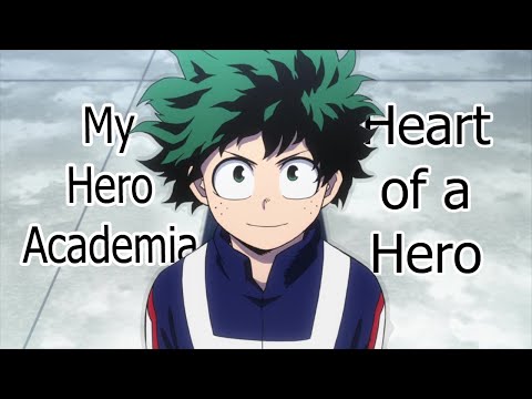 Steam Community :: Video :: [AMV] My Hero Academia (Heart of a Hero)