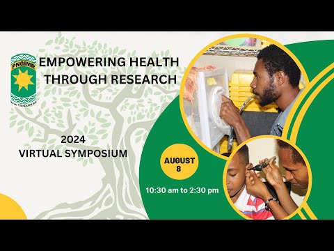 Empowering Health Through Research: PNGIMR's 4th Annual Virtual Symposium