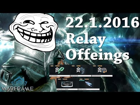 Warframe | Baro Ki'Teer Void Trader (11.1.2016) Relay & Offerings (PC)