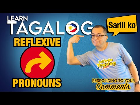 Tagalog REFLEXIVE PRONOUNS | Actions You DO to ONEโS SELF (E159)