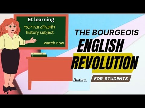 ENGLISH BOURGEOIS REVOLUTION // History chapter 3 part 3//remedial students/