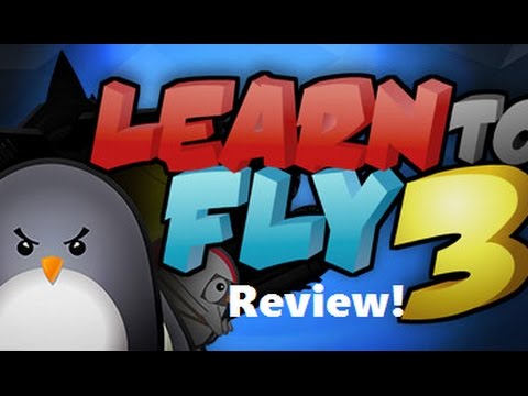 Learn To Fly 3 Review! | Thank God It's Free!