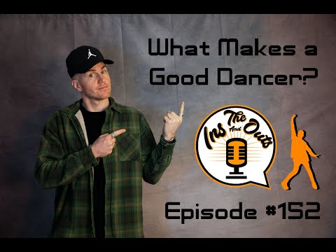 Episode #152 - What makes a good dancer?